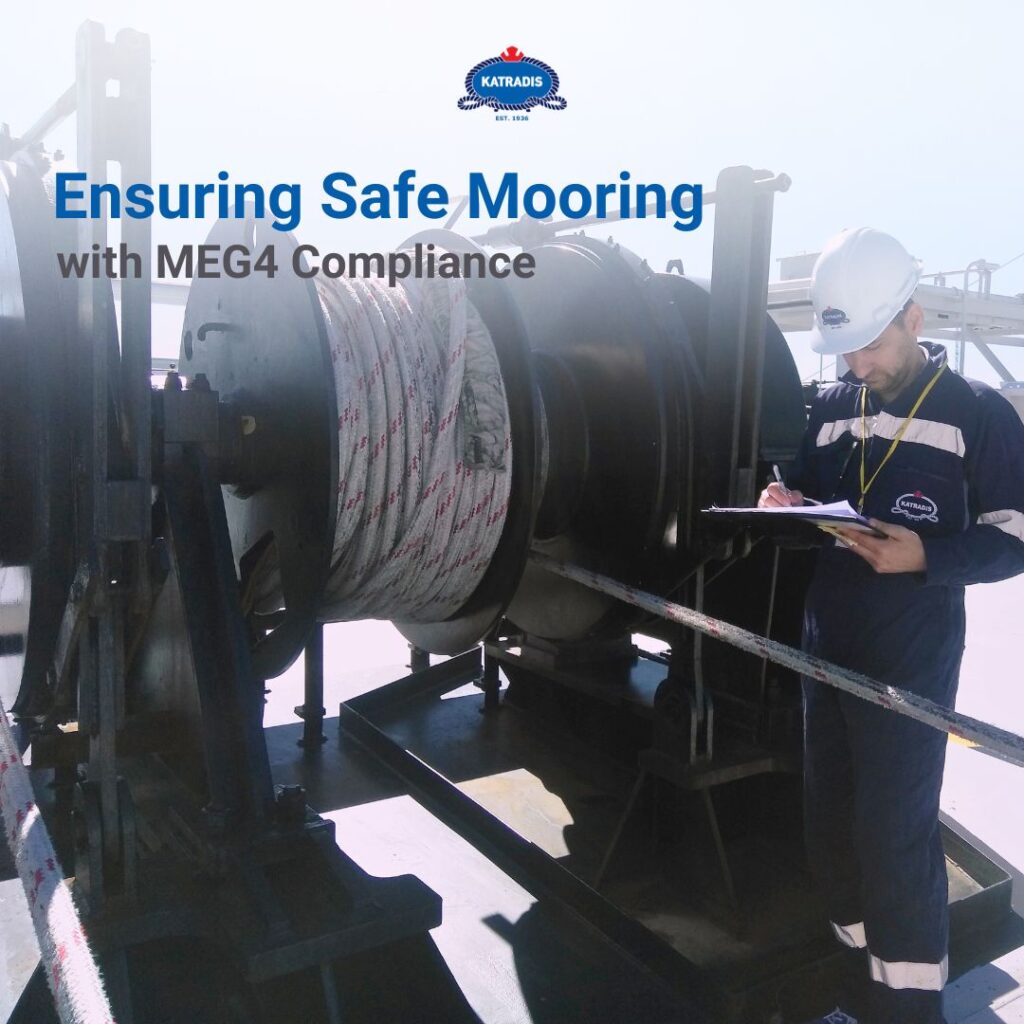 KATRADIS GROUP: Ensure safe mooring with Meg4 compliance – Piraeus365