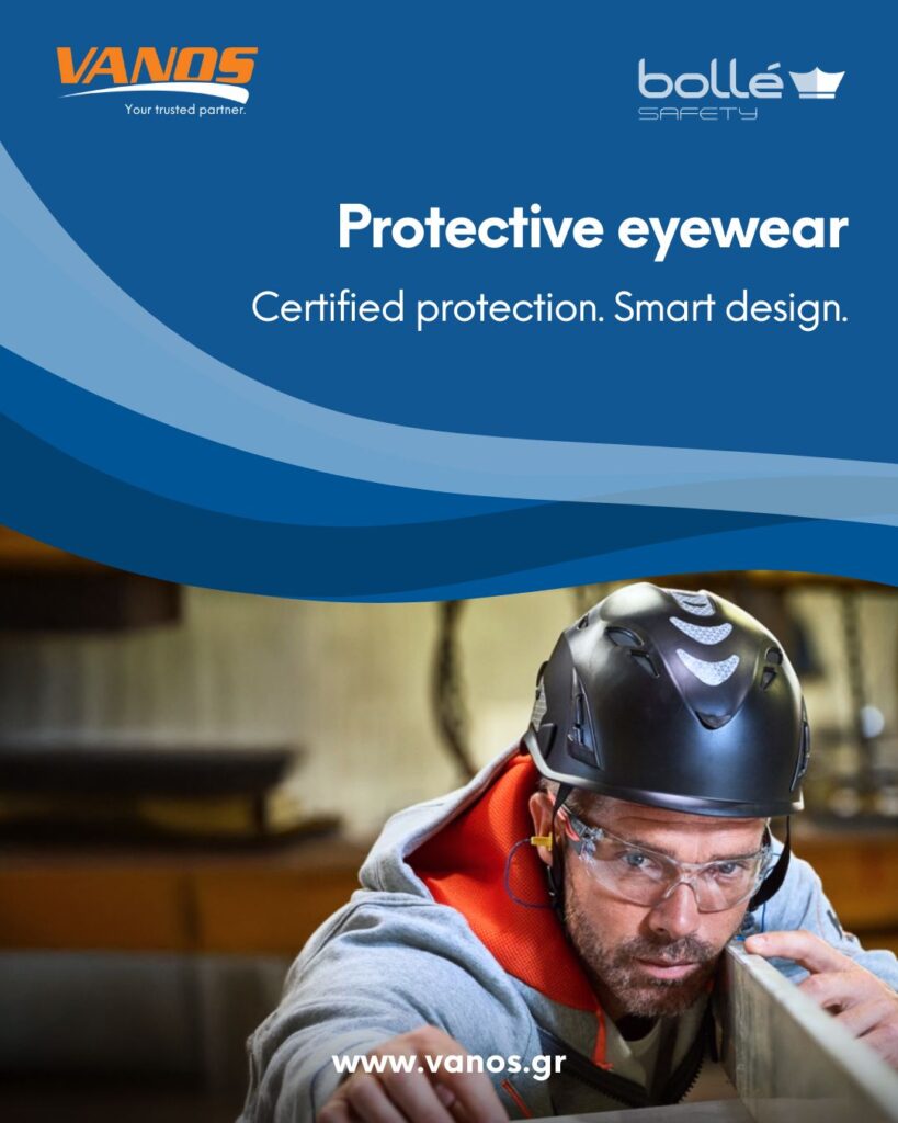 VANOS presents: Bollé Safety, protective eyewear – Piraeus365